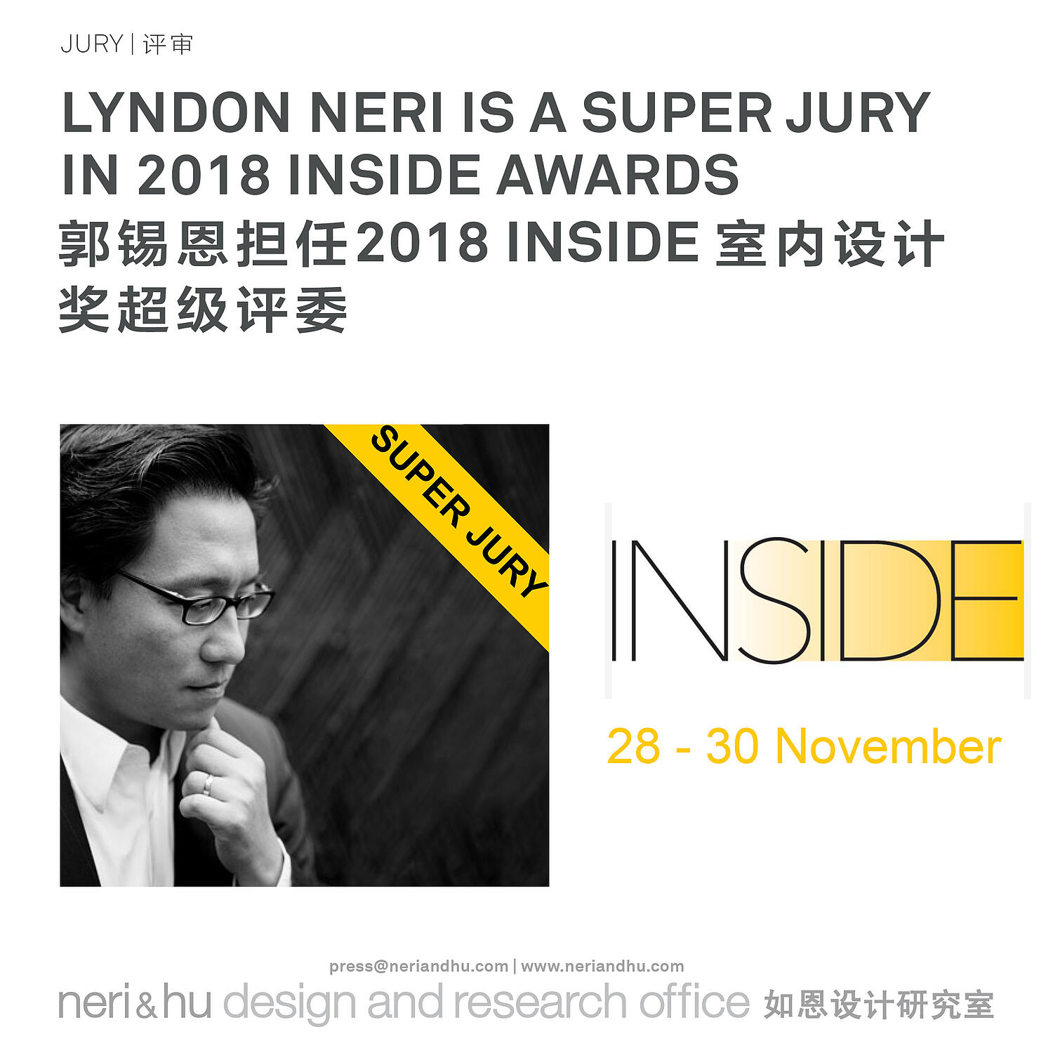 Neri&Hu – Neri&Hu Award | Lyndon Neri Judging as a Super Jury at 2018 ...